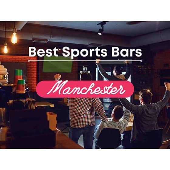 Best Sports Bars in Manchester | 10 Manchester Sports Bars